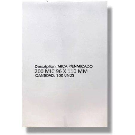 MICA P/ENMICADO 200 MIC 96 X 110 MM - TARJETA PROPIEDAD